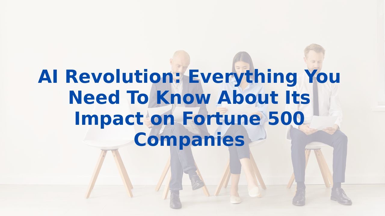 AI Revolution: Everything You Need To Know About Its Impact on Fortune ...