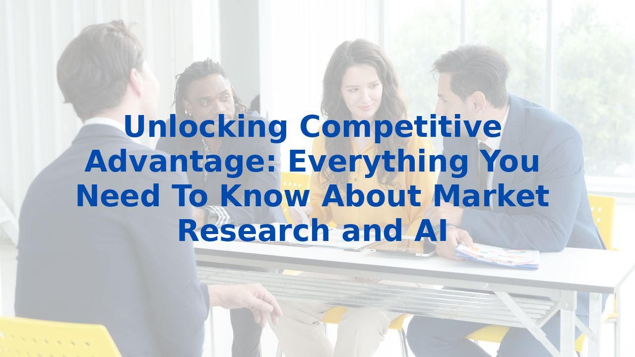 Unlocking Competitive Advantage: Everything You Need To Know About ...